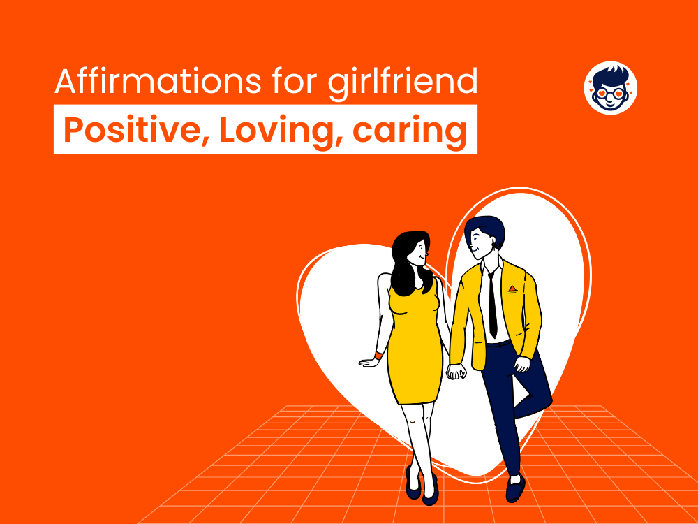 451+ Affirmations for Girlfriend (Positive, Loving, Caring) - theLoveBoy
