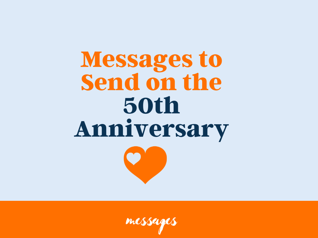78+ Sweet 50th Anniversary Messages to Send - theloveBoy.Com
