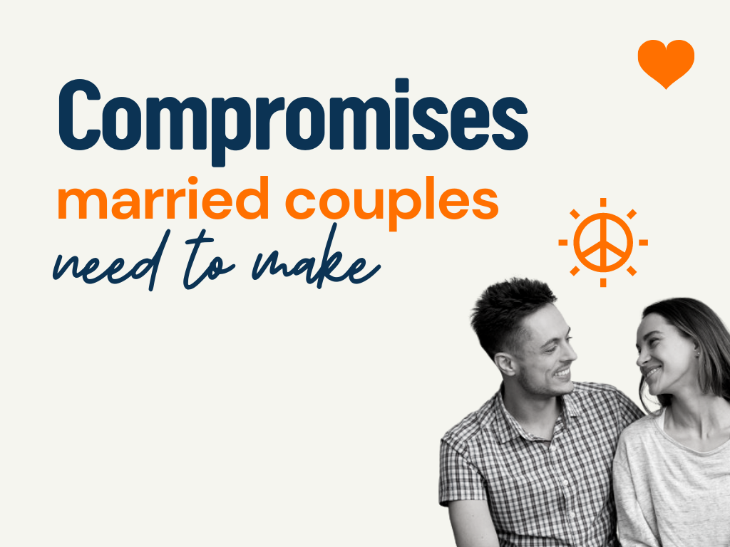 Top 13 Compromises Married Couples Need to Make