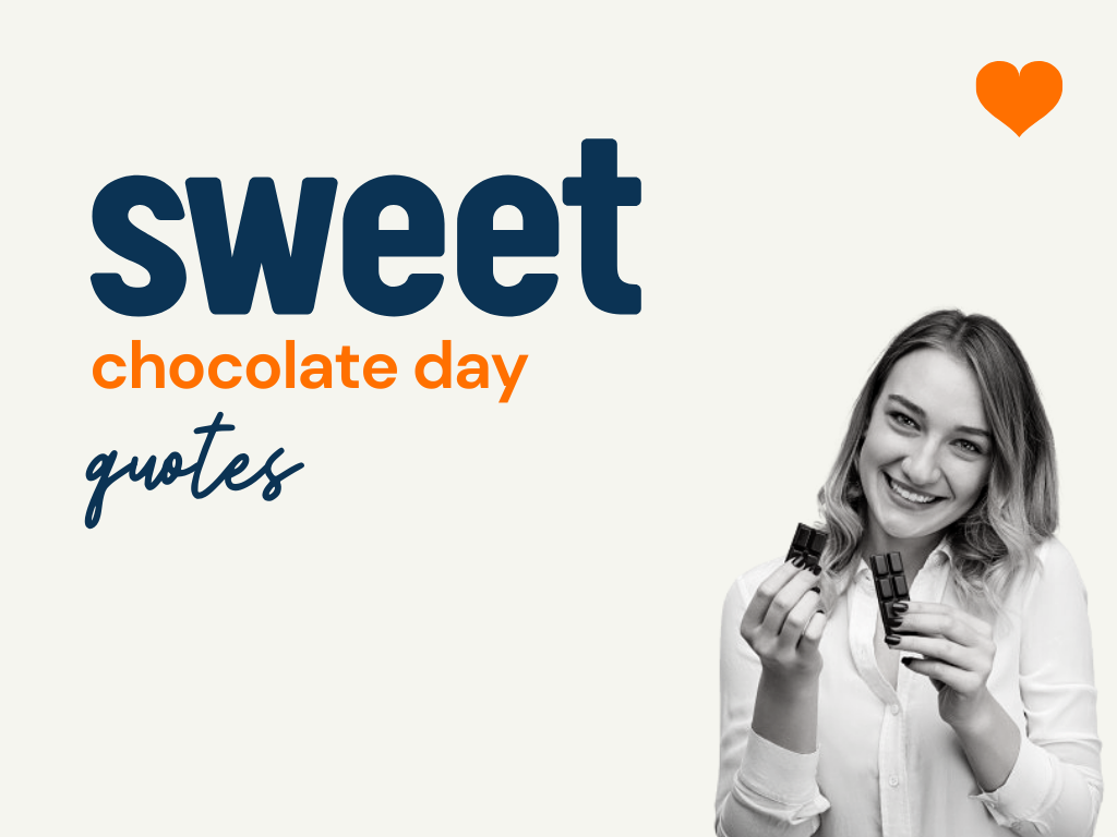 80+ Sweet Chocolate Day Quotes to Share - theLoveBoy