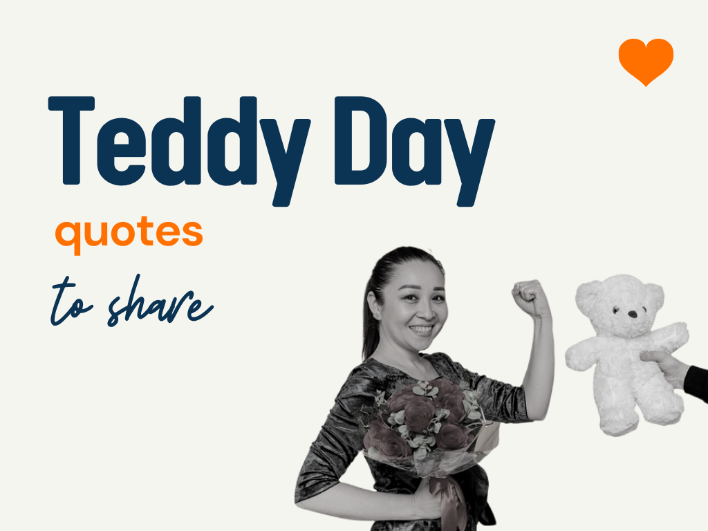 170+ Teddy Day Quotes to Share Now - theLoveBoy.Com