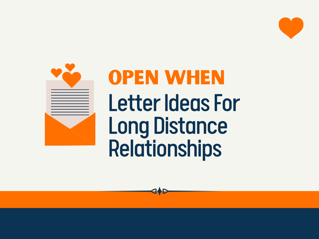 42+ Open When Letters For Long Distance Relationships