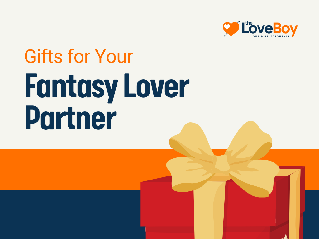 60+ Gifts for Fantasy Lover Partner