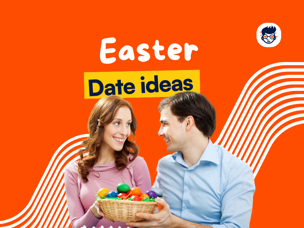 55+ Easter Date Ideas to Have Fun with Your Partner