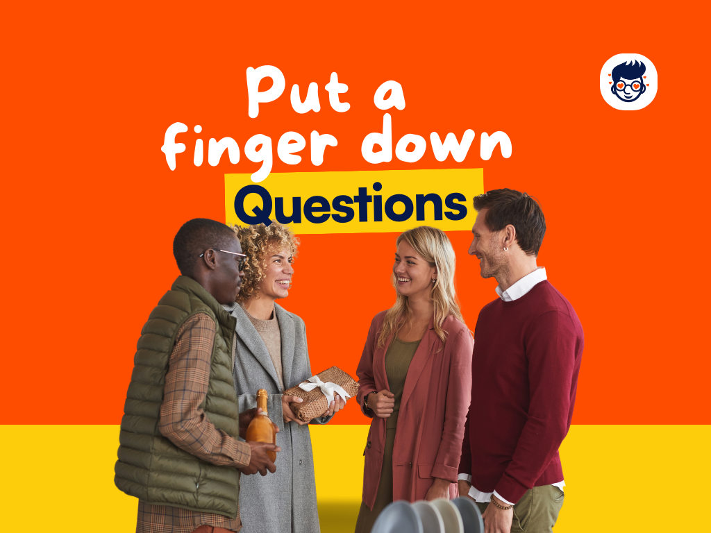 50+ Put a Finger Down Questions to Amp up The Party Mood