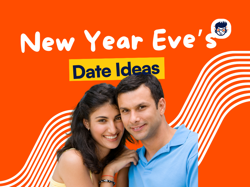 40+ New Year Eve's Date Ideas for Your Partner